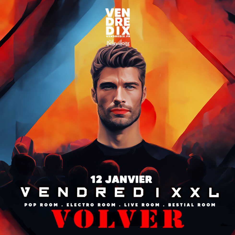VendrediXXL Bellevilloise - VendrediX