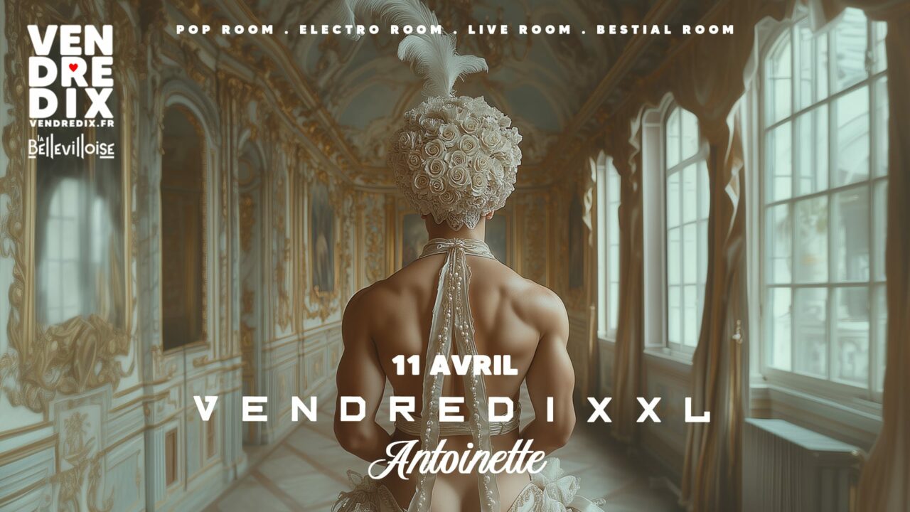 VendrediXXL Bellevilloise - VendrediX