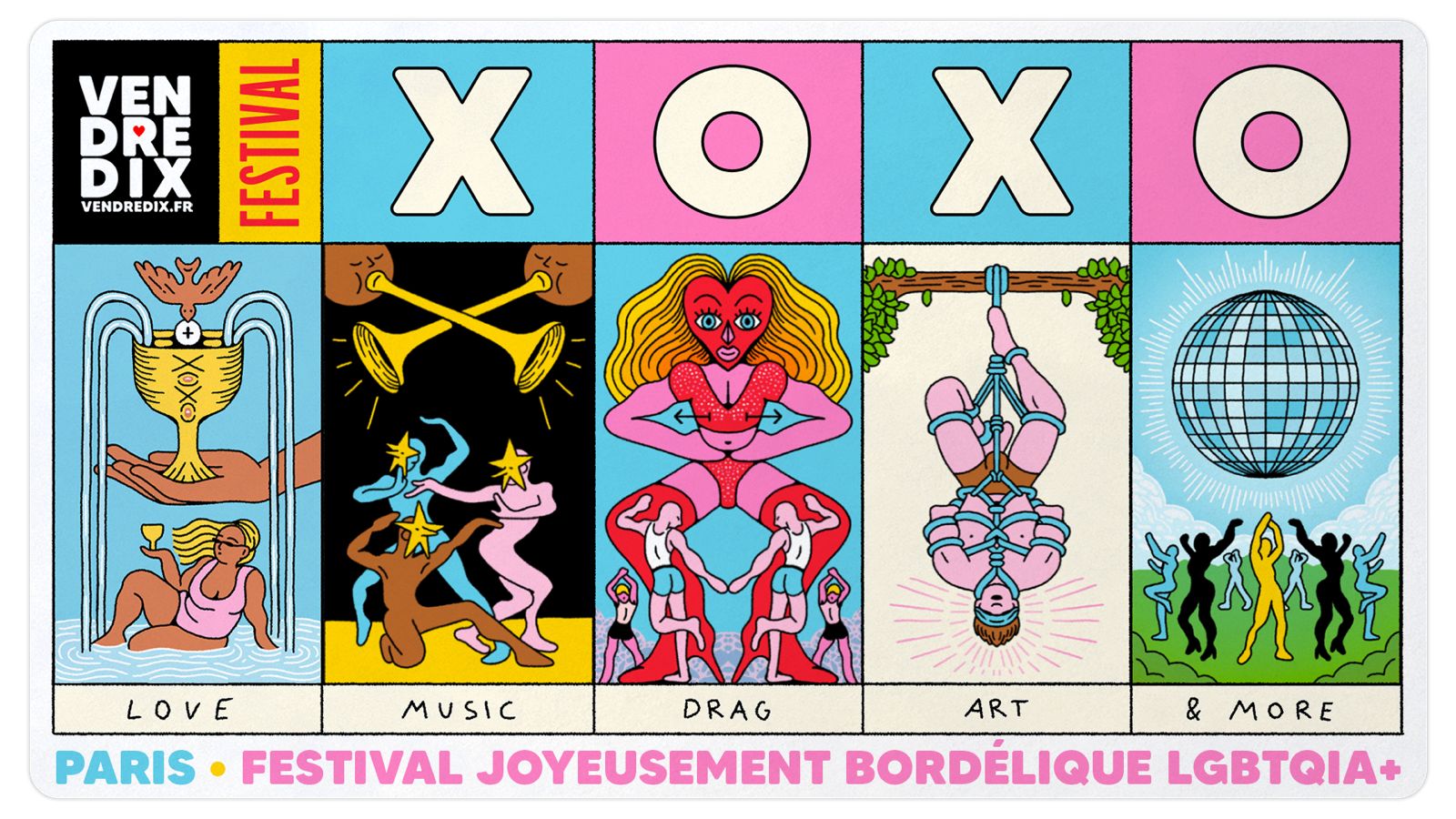 XOXO - Festival joyeusement bordélique - VendrediX